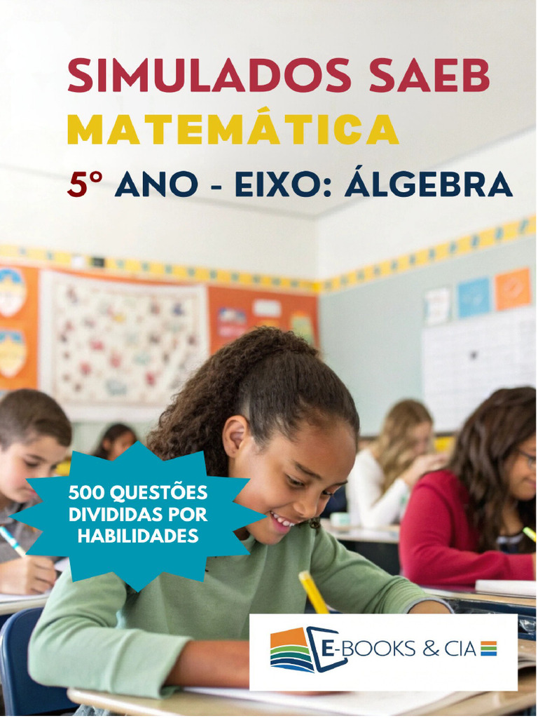678d55920089c - SAEB SIMULADOS 5 ANO EIXO ALGEBRA | PDF | Matemática ...