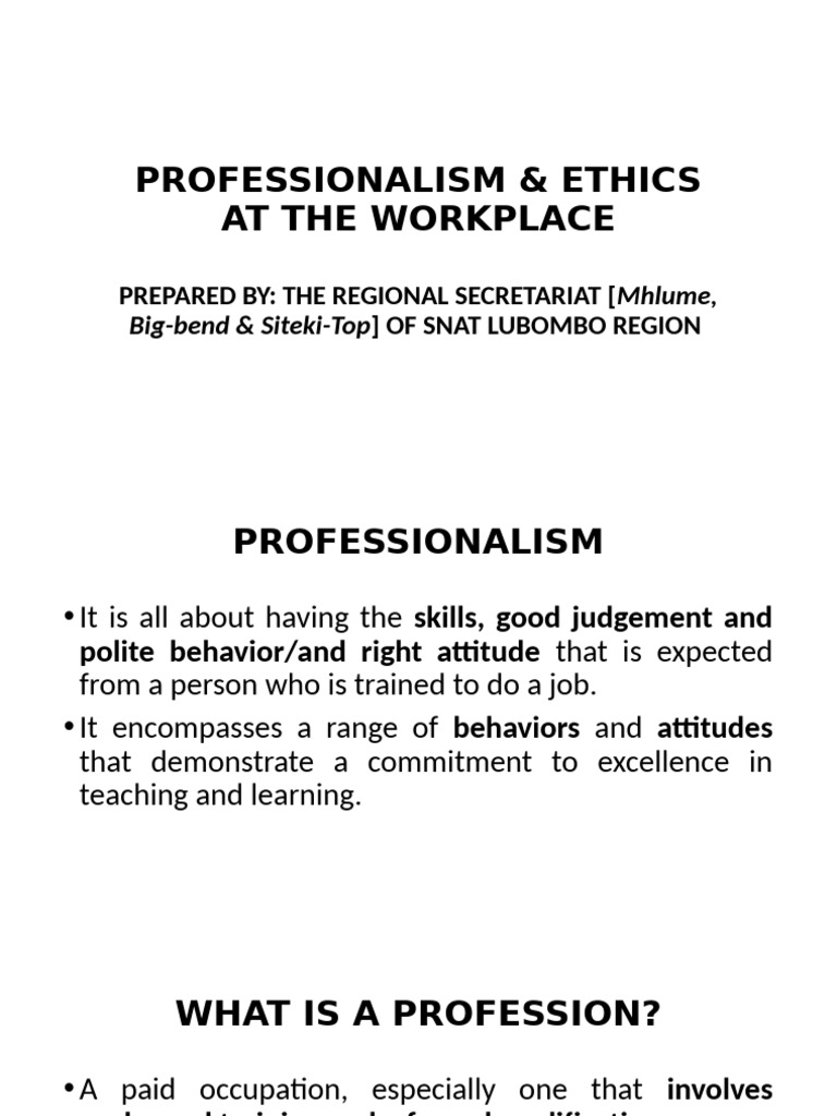 Workplace Professionalism and Ethics Guide | PDF | Teachers | Mentorship