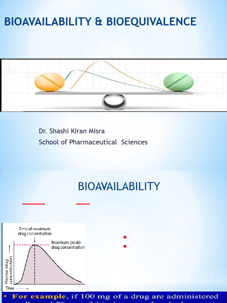 Bioavailability and Bioequivalence Introduction | PDF