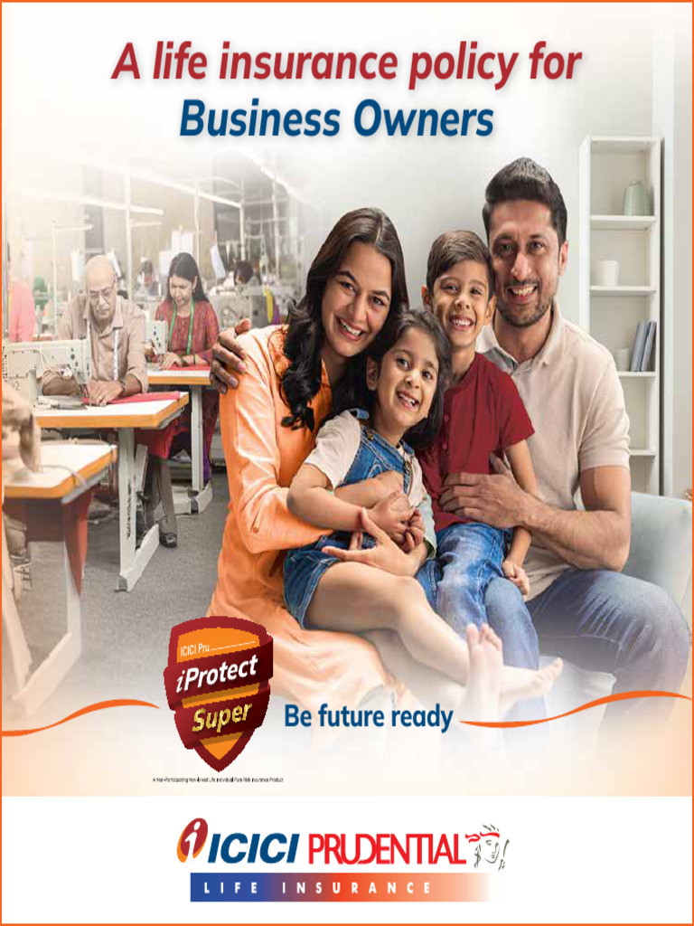 ICICI Pru IProtect Super Brochure | PDF | Insurance | Life Insurance