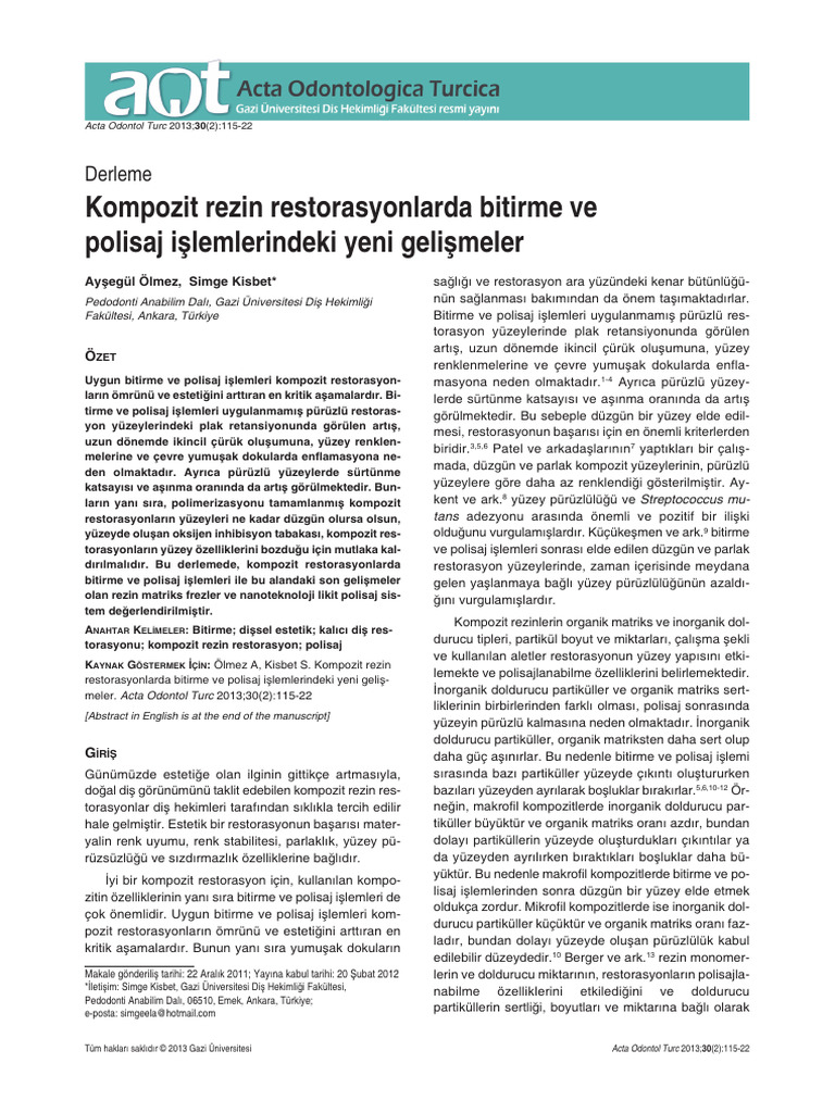 Kompozit rezin restorasyonlarda bitirme ve polisaj i__lemlerindeki yeni geli__meler[ | PDF