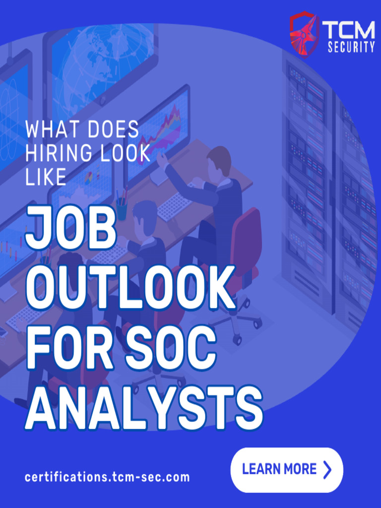 SOC Analyst Job Outlook 2025 | PDF
