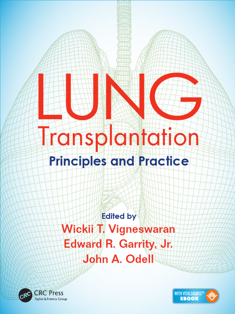 Principles of Lung Transplantation | PDF | Cardiothoracic Surgery ...