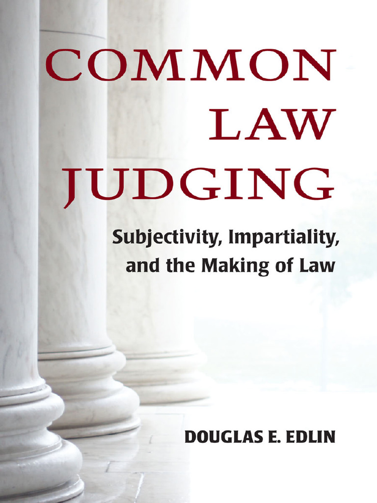 Common Law Judging | PDF | Precedent | Civil Law (Legal System)