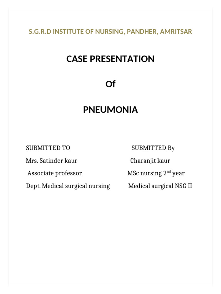 Pneumonia Case Study | PDF | Lung | Respiratory Tract
