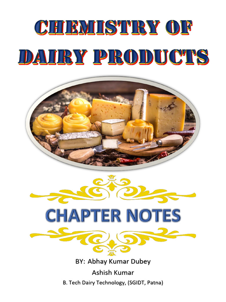 Chemistry of Dairy Products Overview | PDF | Milk | Butter