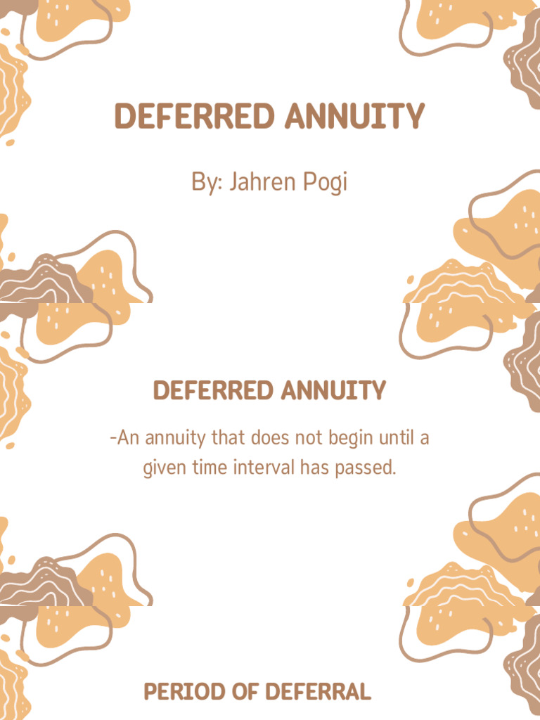 Understanding Deferred Annuities Explained | PDF