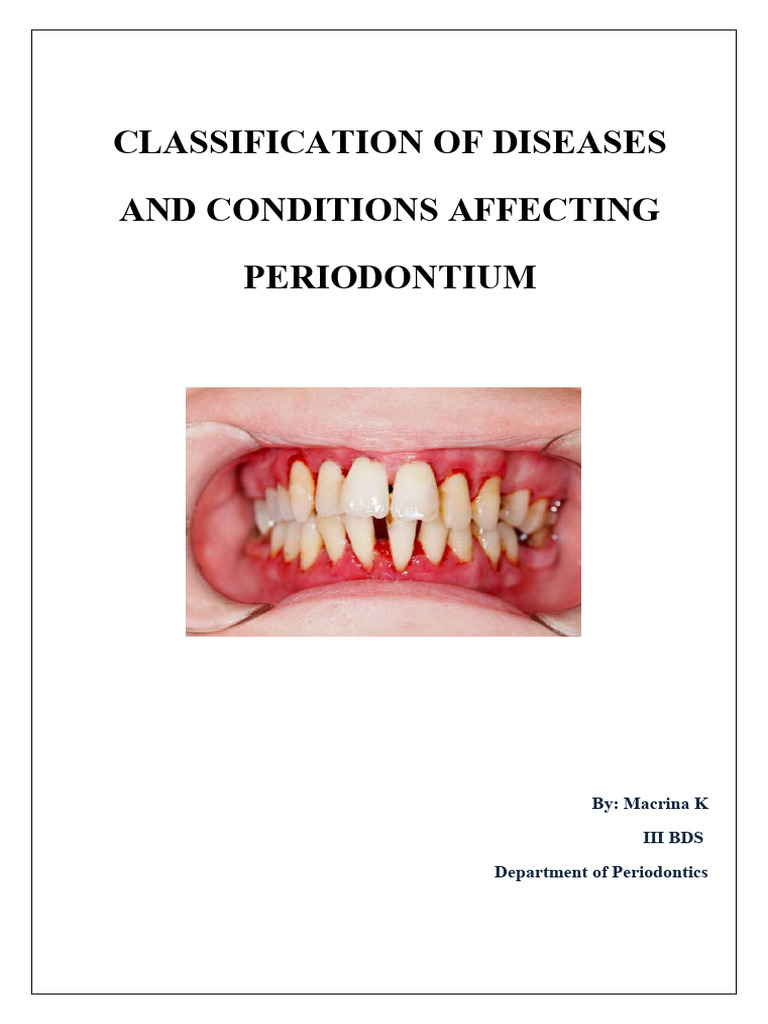 CLASSIFICATION of Perio Diseases | PDF | Periodontology | Medical ...