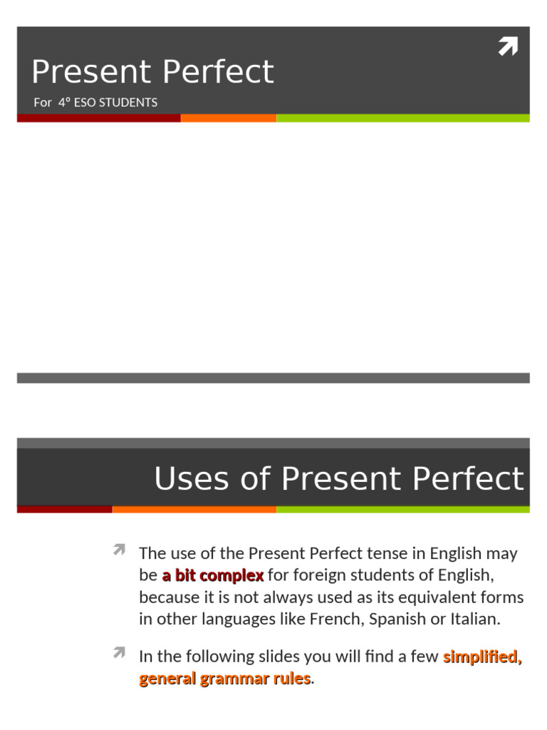 Present Perfect 4 | PDF | Perfect (Grammar) | Languages