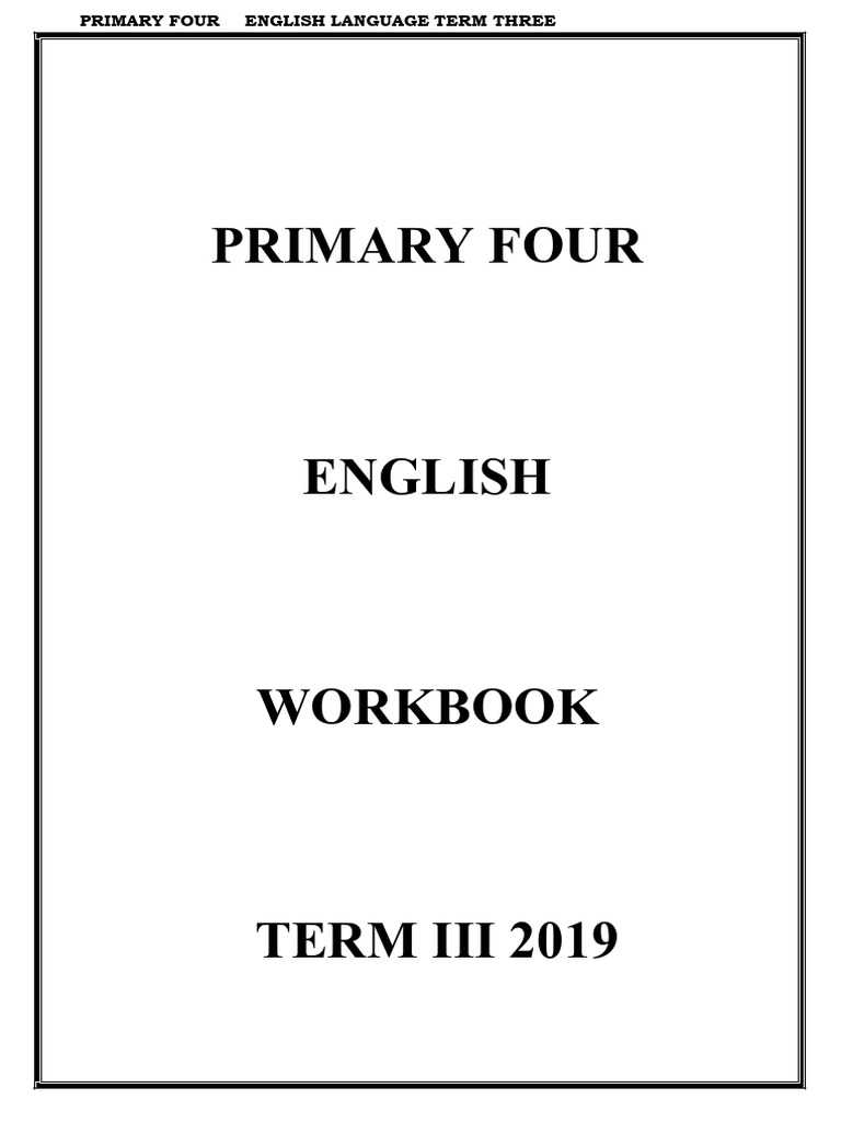 P4 Term 3 English Work Book 2019 (1) - 115858 | PDF | English Language ...