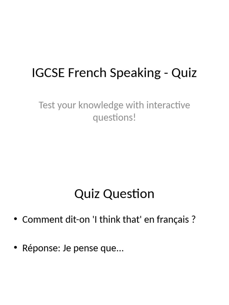 IGCSE French Speaking Quiz | PDF