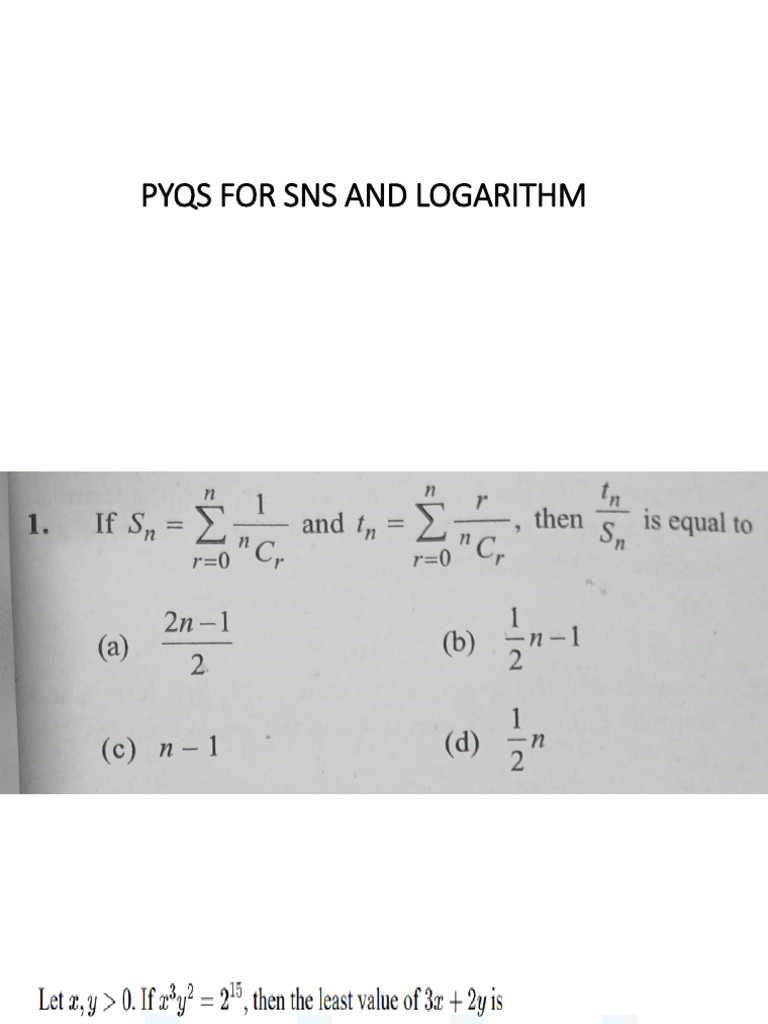 PYQS FOR SNS AND LOGARITHM | PDF