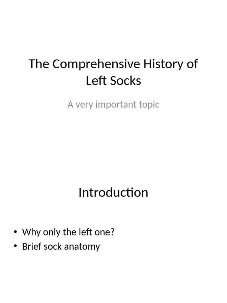 The Comprehensive History of Left Socks | PDF
