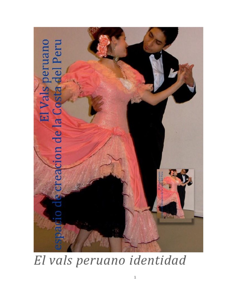 El Vals Peruano La Identidad Urbana Costena de Los Peruanos | PDF ...