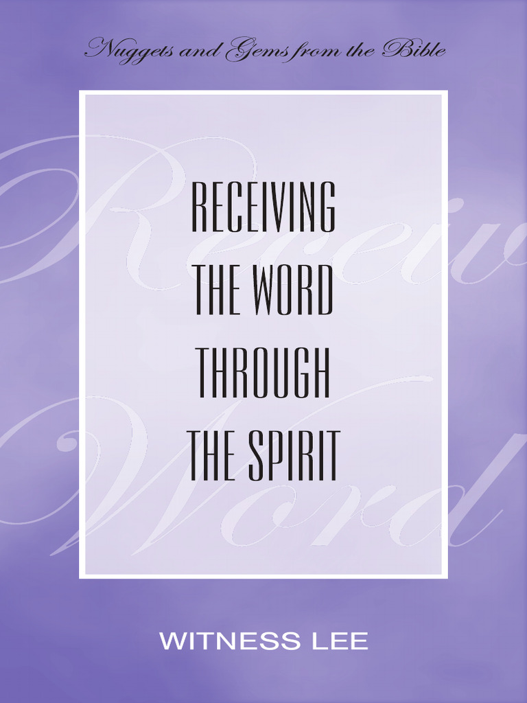 Receiving The Word Through The Spirit | PDF | Logos (Christianity ...