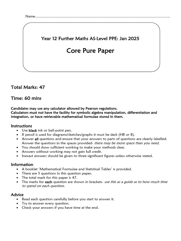 Year 12 Core Pure AS-Level PPE 2025 | PDF