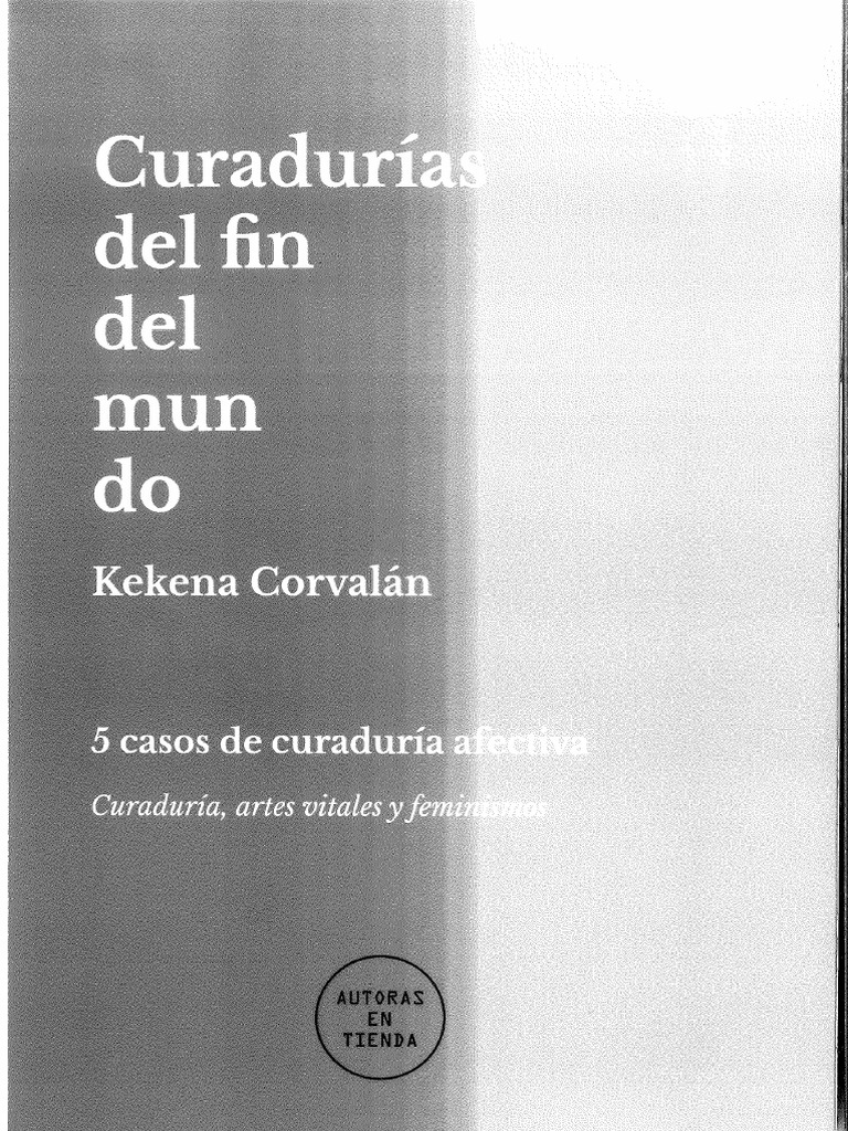 Corvalán Kekena 2022 Curadurías Del Fin Del Mundo | PDF