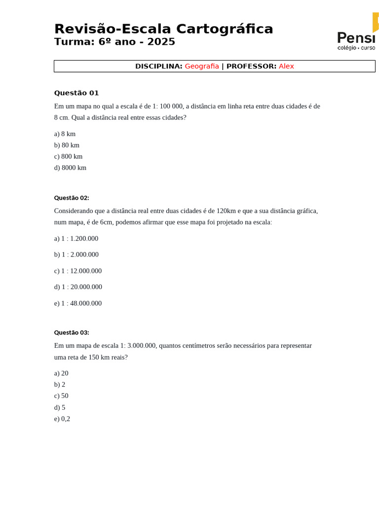 Exercícios de Revisão - Escala Cartográfica - GEO - Prof - ALEX | PDF ...