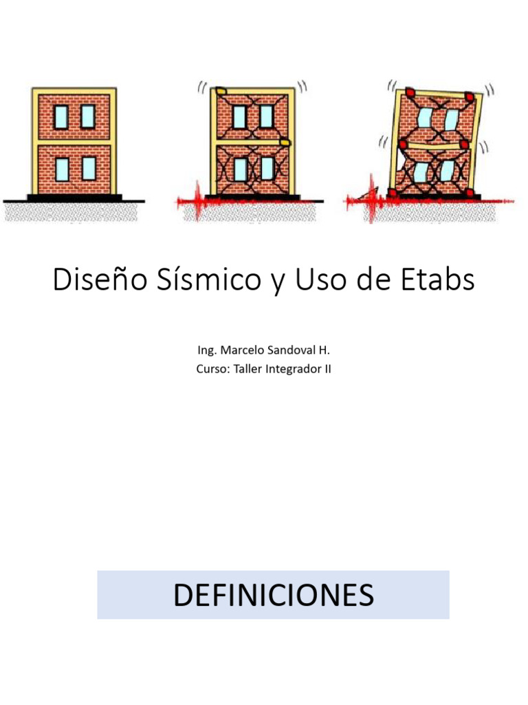 EST - Clase 2 - Diseño Sísmico y Uso de Etabs I | PDF | Ingeniería Sísmica | Hormigón