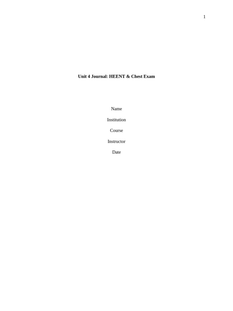 NU552 - Unit 4 Journal - HEENT & Chest Exam | PDF | Physical ...