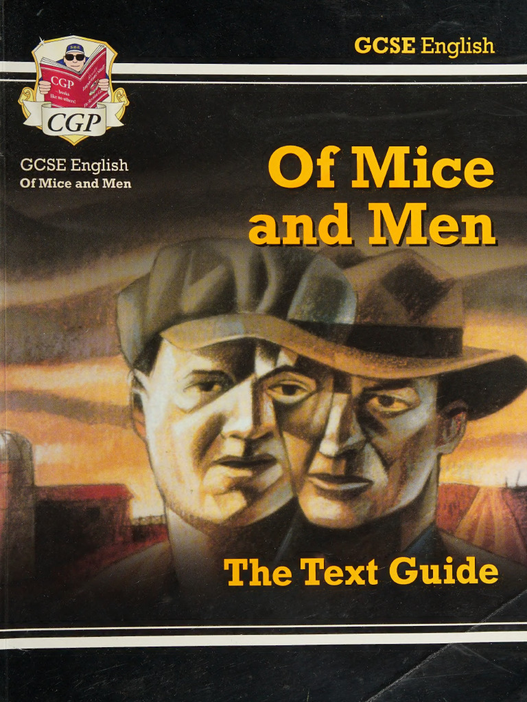 GCSE English_ _Of Mice and Men__ the Text Guide (Pt_ 1 & 2) -- David ...