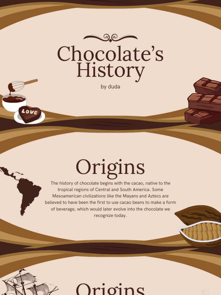 History of Chocolate: From Cacao to Confection | PDF