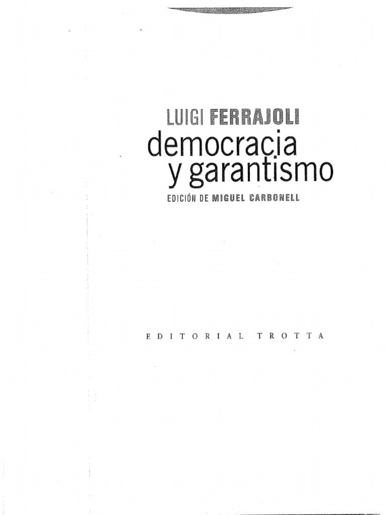 363125299 FERRAJOLI LUIGI Democracia y Garantismo Pag 60 76 PDF PDF | PDF