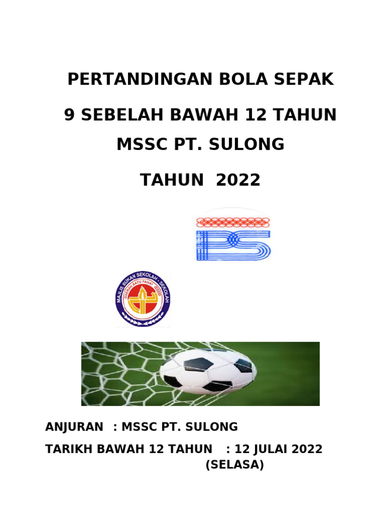Kertas Kerja Bola Sepak MSSC 2022 | PDF