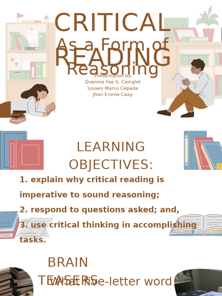 Critical Reading - Group 5 | PDF | Thought | Reason