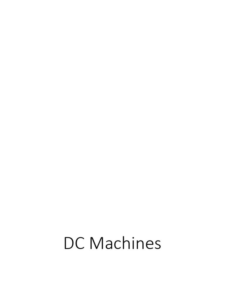 DC Machine Basics New | PDF | Electric Motor | Electrical Equipment