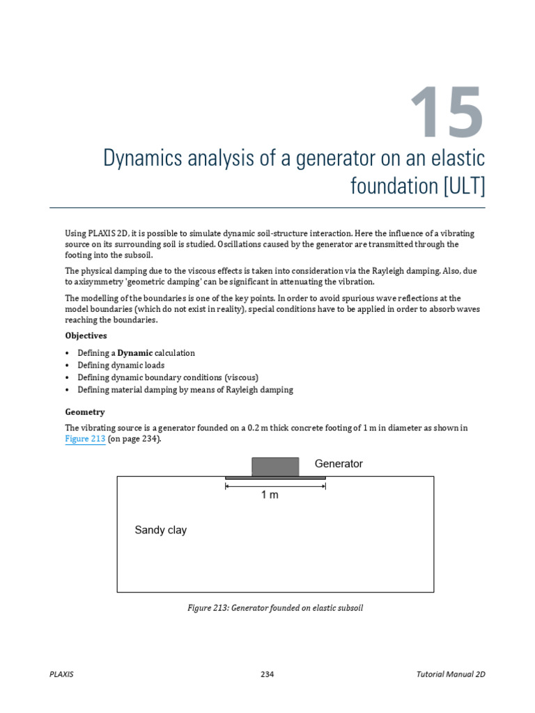 PLAXIS - 2D - 2024.2 - Tutorial - 15 - Dynamics Analysis of A Generator On An Elastic Foundation ...