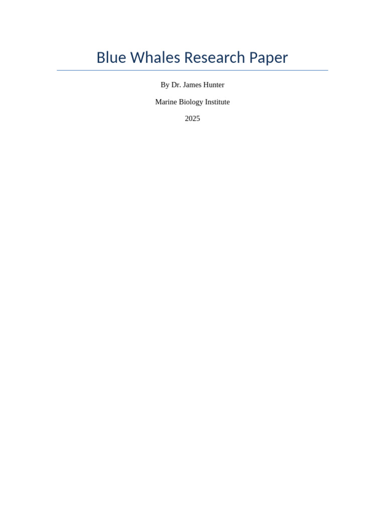 Blue Whales Final Research Paper | PDF | Whales | Oceans