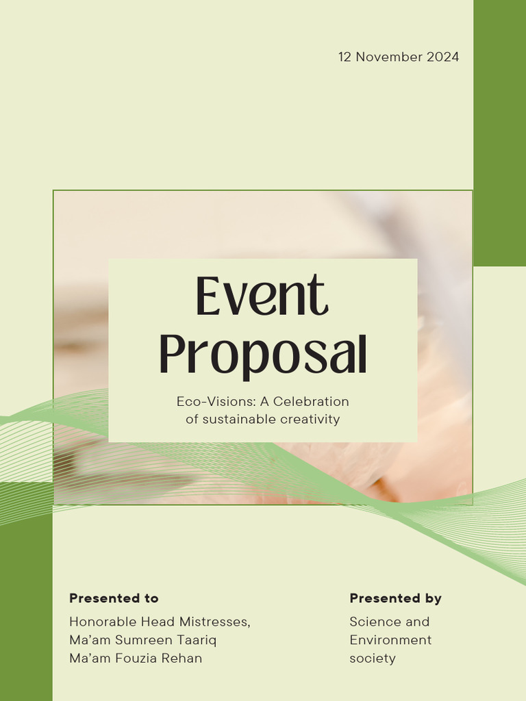 Eco-Visions A Celebration of Sustainable Creativity Event Proposal | PDF | Sustainability ...