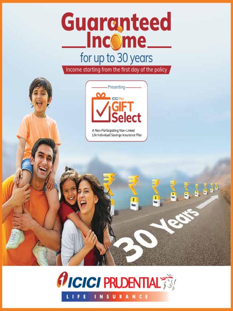 ICICI Pru GIFT Select Plan Overview | PDF | Insurance | Interest
