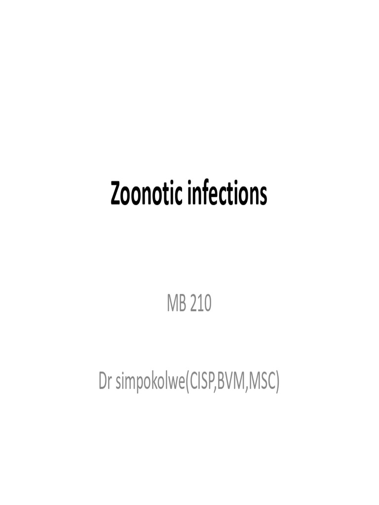 Zoonotic infections-MB 210 | PDF | Infection | Anthrax