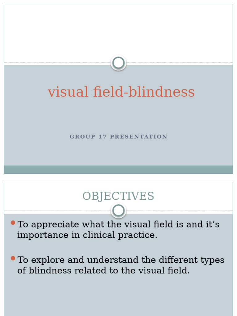 Visual Field - Blindness | PDF | Visual Impairment | Visual System