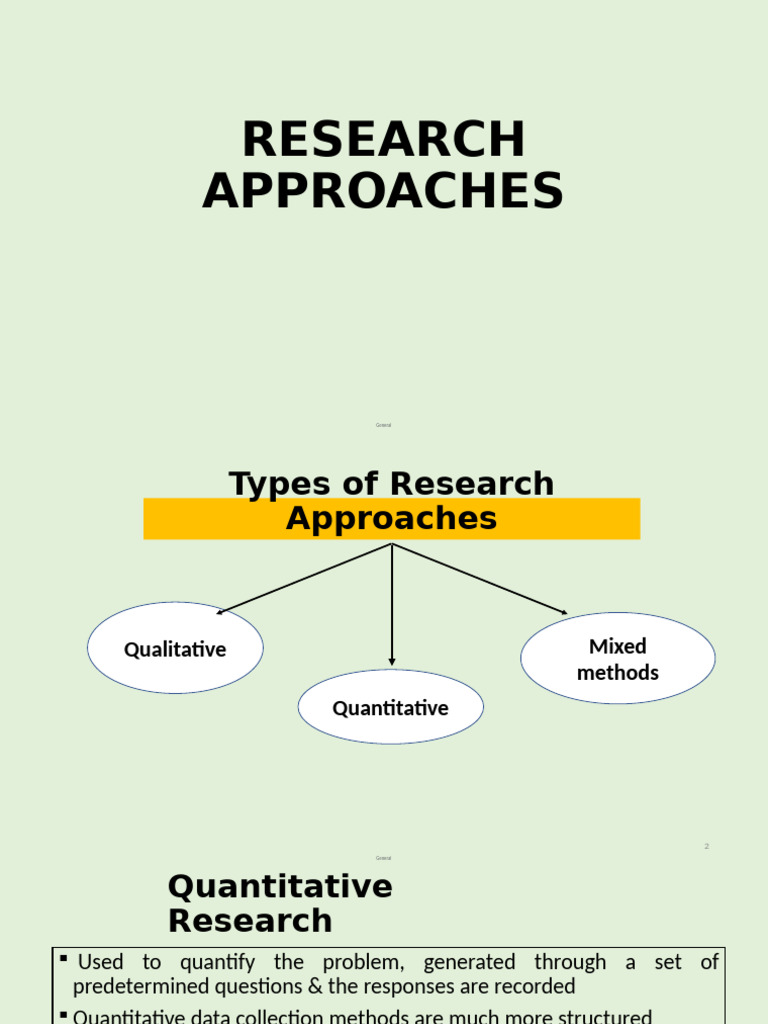 Topic 7 - 2 Research Approaches | PDF | Qualitative Research | Quantitative Research