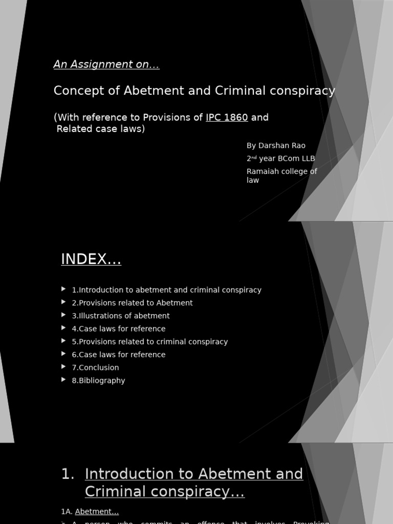 An Assignment on abatement and conspiracy IPC | PDF | Aiding And Abetting | Criminal Law