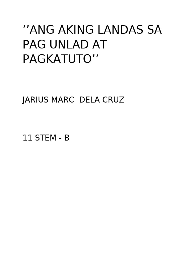 Ang Aking Landas Sa Pag Unlad at Pagkatuto | PDF