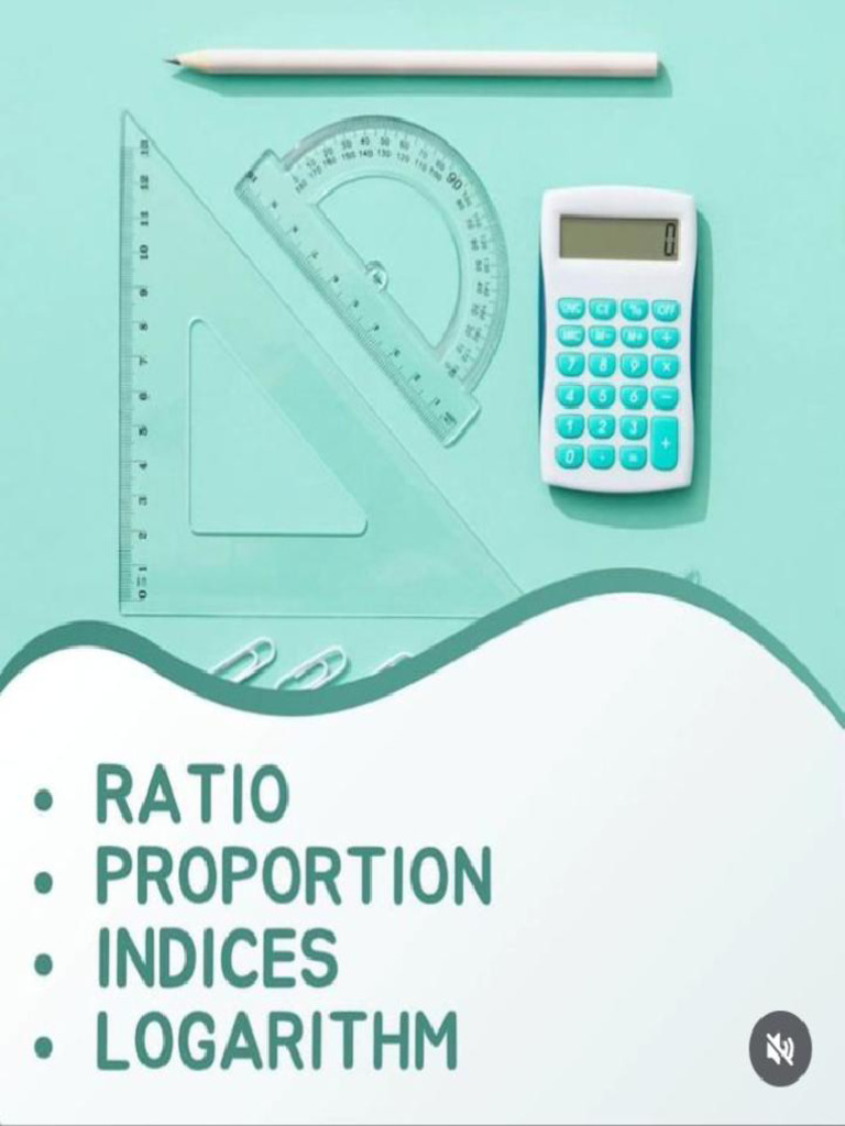 Ratio, Proportion, Indices & Log CA FOUNDATION | PDF | Logarithm | Ratio