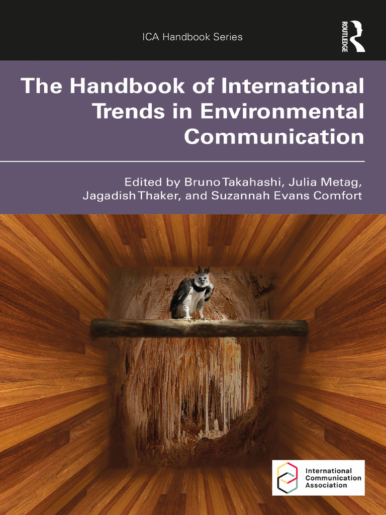 Handbook of International Trends in Environmental Communication (Takahashi, Bruno,, Metag, Julia ...