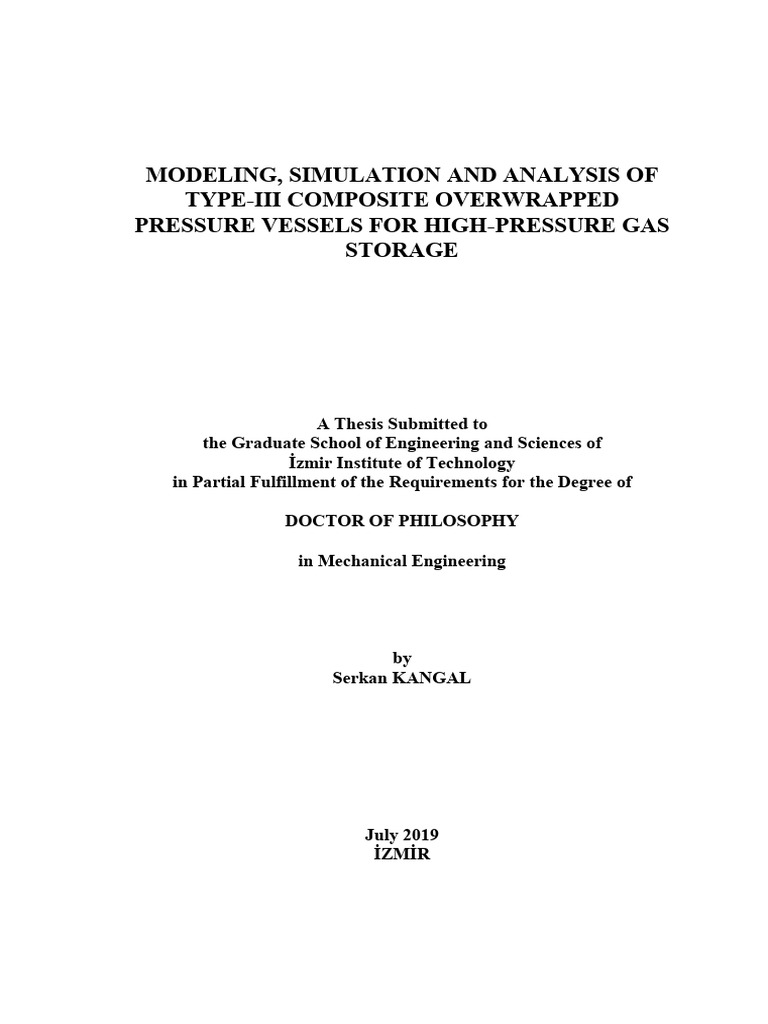 Modeling, Simulation and Analysis of Type-Iii Composite Overwrapped Pressure Vessels For High ...