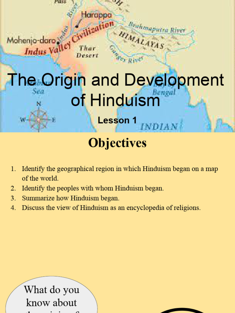 Lesson Topic: The Origin and Development of Hinduism Part 1 | PDF