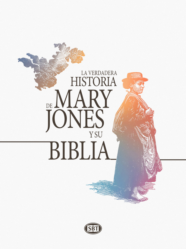 La historia de Mary Jones y su Biblia | PDF | metodismo | Gales
