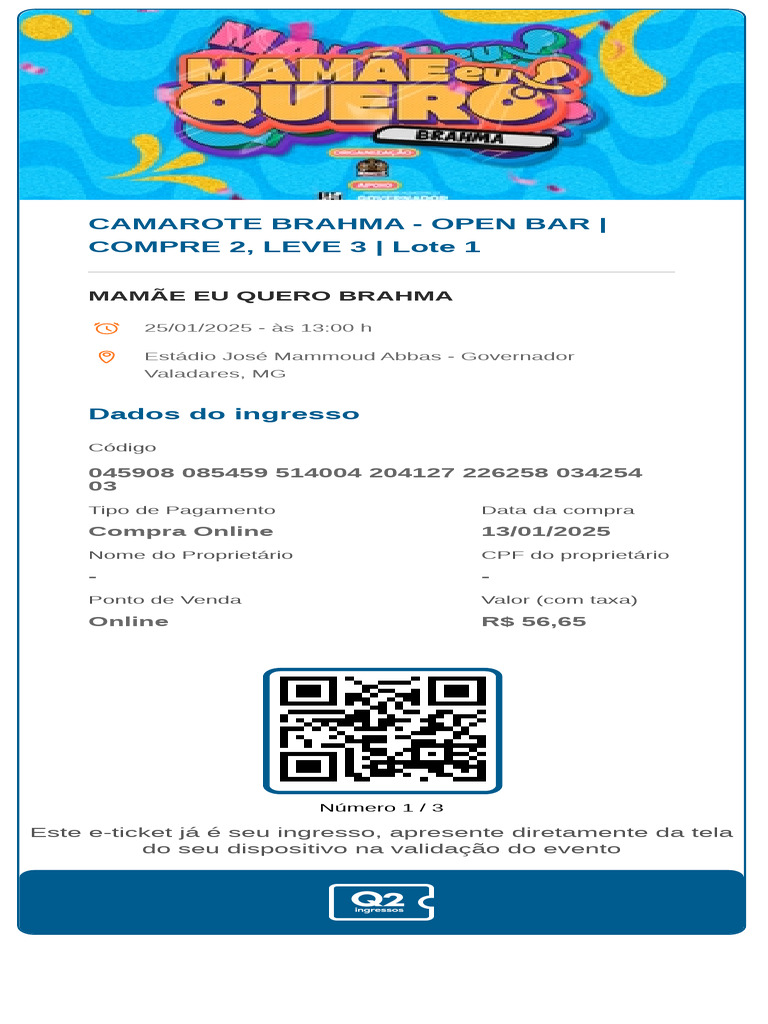 e-ticket-MAMÃE EU QUERO BRAHMA-quero2ingressos-13012025 | PDF