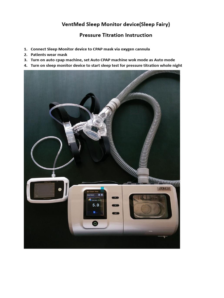 Ventmed Sleep Fairy Device Pressure Titration Procedure | PDF