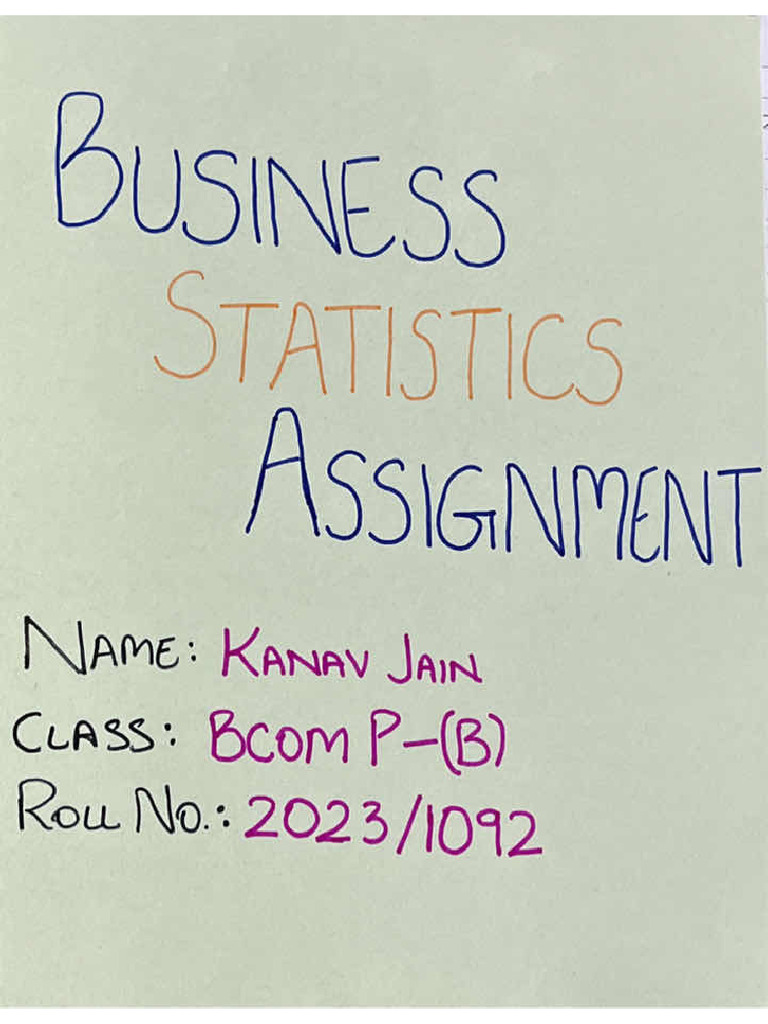 Kanav Jain 1092 Business Statistics Assignment | PDF