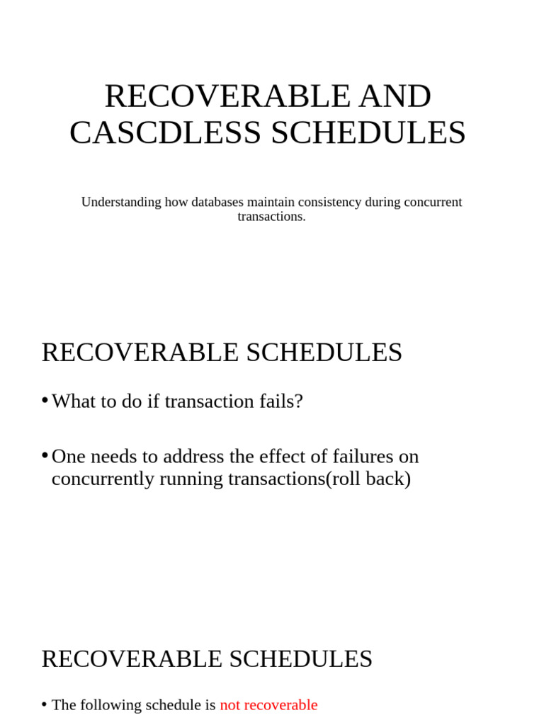 Recoverable and Cascdless Schedules | PDF