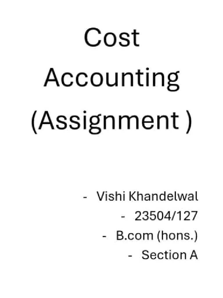 Cost Accounting Assignment | PDF