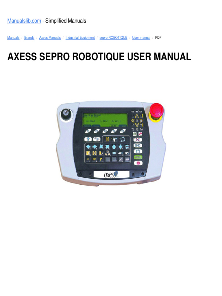 Axess Sepro Robotique User Manual: - Simplified Manuals | PDF | Robot ...